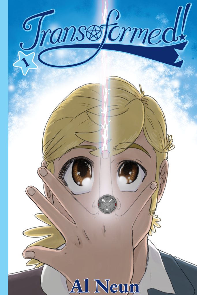 Volume One Cover - Transformed!